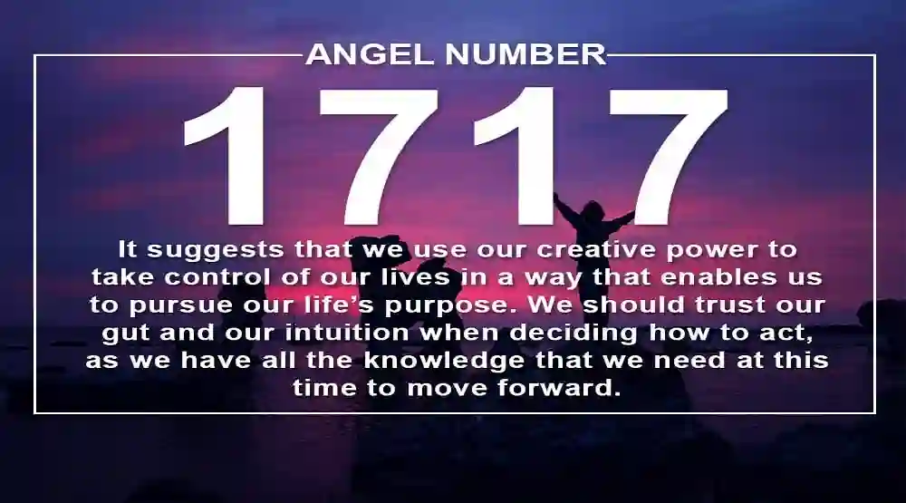 Learn 1717 Angel Number Meaning for internal energy - Manhwas