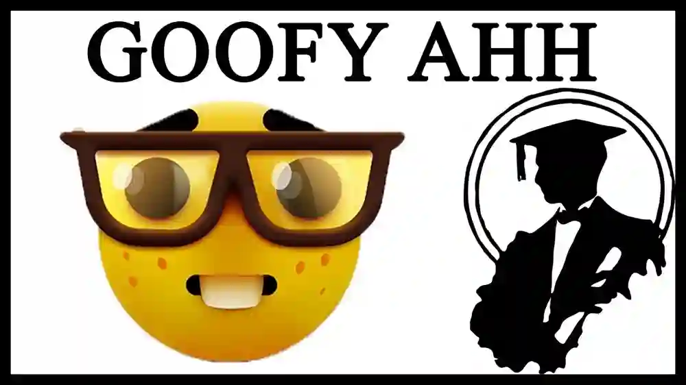 Goofy Ahh Meaning: The humor behind this popular slang term - Manhwas